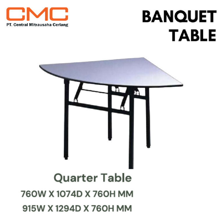 Quarter Table Banquet (Meja 1/4 Lingkaran) - CMC Solution