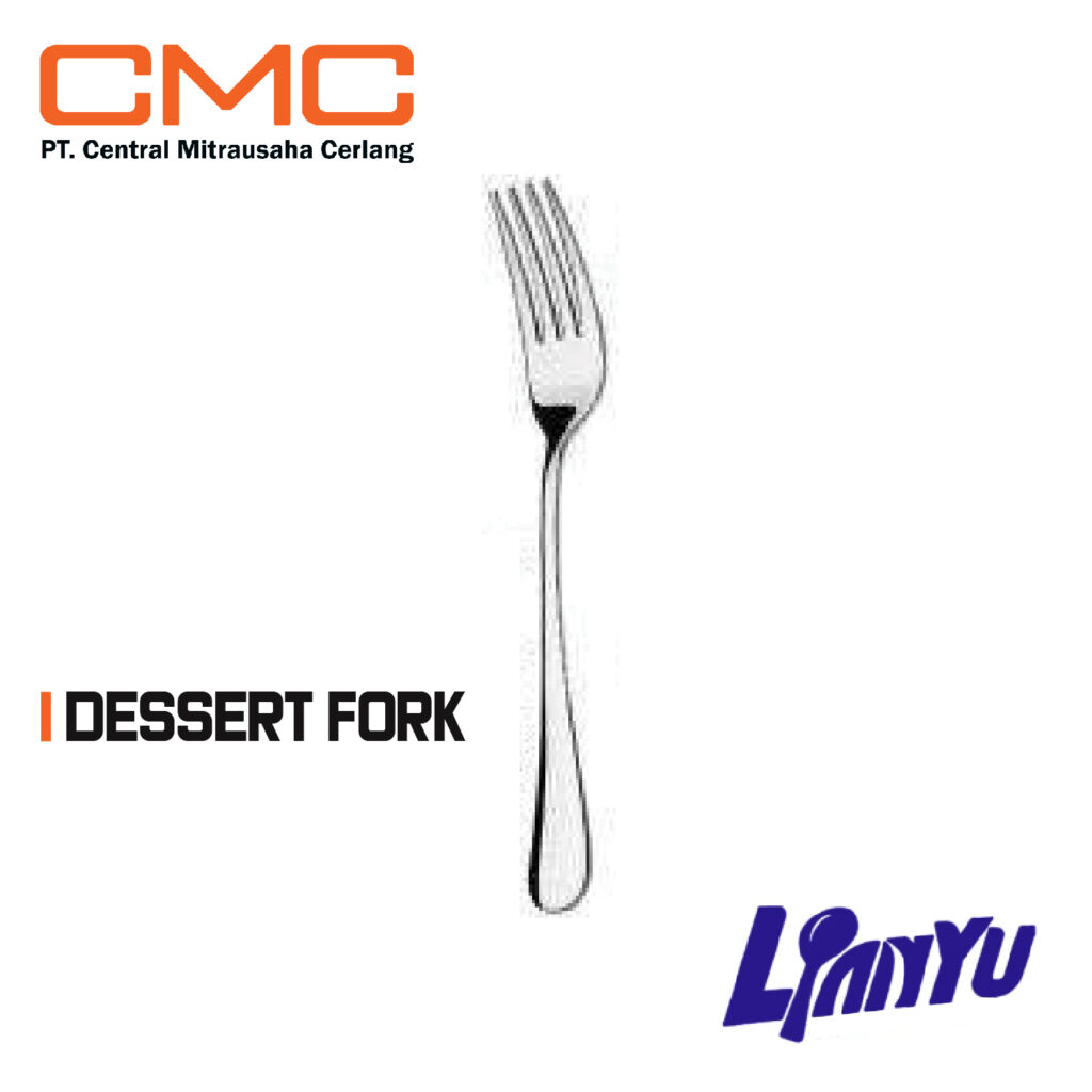 Dessert Fork (Garpu Makanan Penutup) 18/10 Lianyu/Stark Cutlery - CMC ...